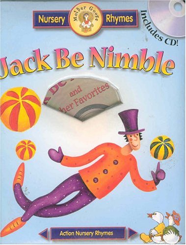 Jack Be Nimble: And Other Favorites with CD (Audio) (Action Nursery ...