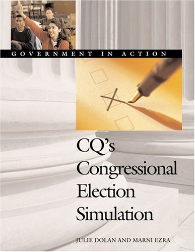 Cq's Congressional Election Simulation: Government in Action ...