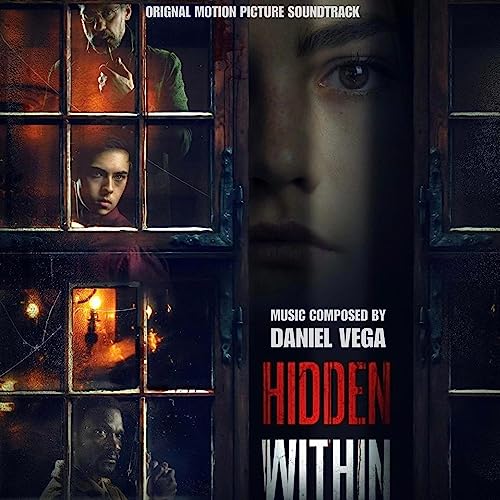 Hidden Within (Original Motion Picture Soundtrack) von Daniel Vega bei ...