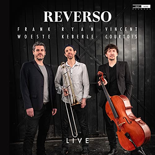 Amazon.com: Reverso: Live : Frank Woeste, Ryan Keberle and Vincent ...