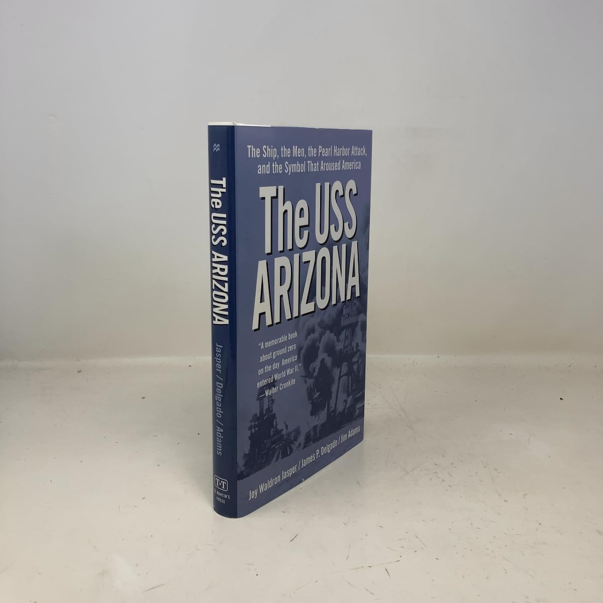 The USS Arizona: Jasper, Joy Waldron, Delgado, James P., Adams, Jim ...