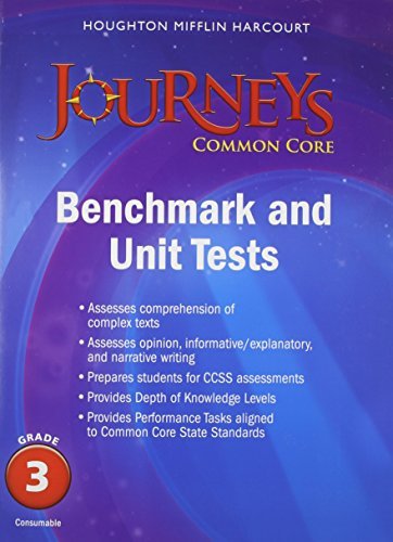 By HOUGHTON MIFFLIN HARCOURT Journeys: Common Core Benchmark Tests and ...