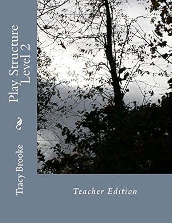Amazon.com: Play Structure Level 2: Teacher Edition (Theatre Arts 1 and ...