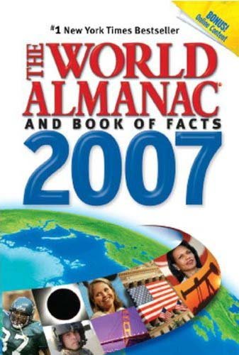 The World Almanac and Book of Facts, 2007 (World Almanac and Book of ...
