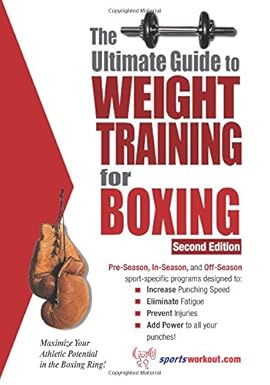 Ultimate Guide to Weight Training for Boxing: Price, Rob: 9781932549461 ...