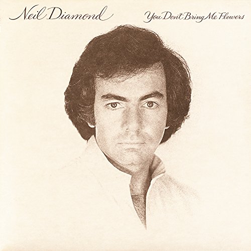 You Don't Bring Me Flowers de Neil Diamond en Amazon Music Unlimited