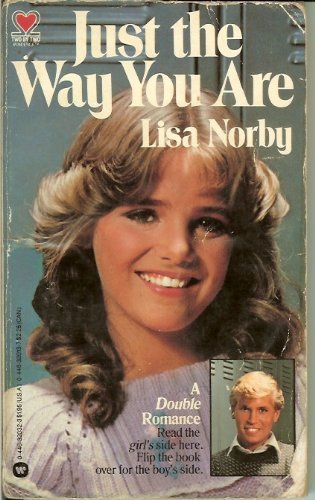 Just the Way You Are Double Romance Number 10 2 by 2 Romance: Norby ...