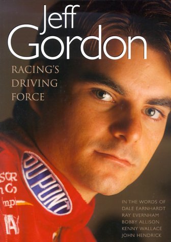 Jeff Gordon: Racing's Driving Force: Beckett, Pu, Publications, Beckett ...