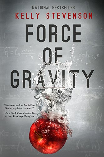 Force of Gravity: a tale of forbidden love (Gravity series, Book 1 ...