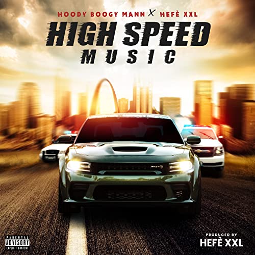 Play High Speed Music by Hoody Boogy Mann feat. Hefé XXL on Amazon ...