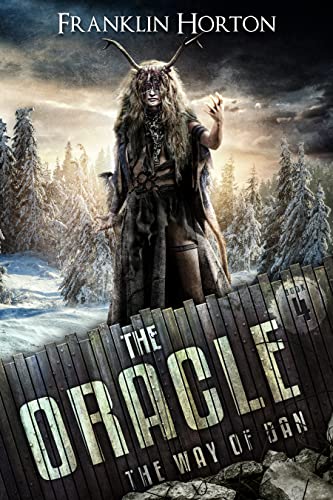 Amazon.com: The Oracle: Book Four in The Way of Dan Series eBook ...