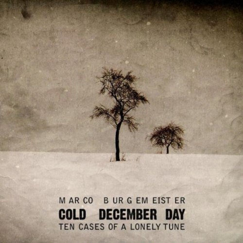 Spiele Ten Cases of a Lonely Tune von Marco Burgemeister Cold December ...