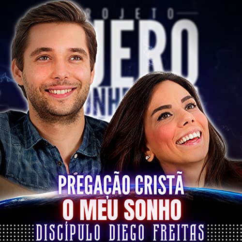 Play O Meu Sonho 1 by Discipulo Diego Freitas on Amazon Music
