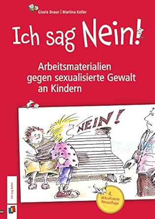 Ich sag Nein [German] : Braun, Gisela, Keller, Martina: Amazon.ca: Books