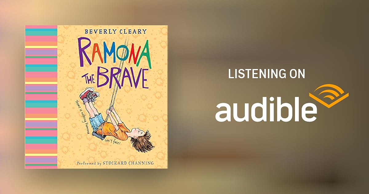 Ramona the Brave Audiobook by Beverly Cleary
