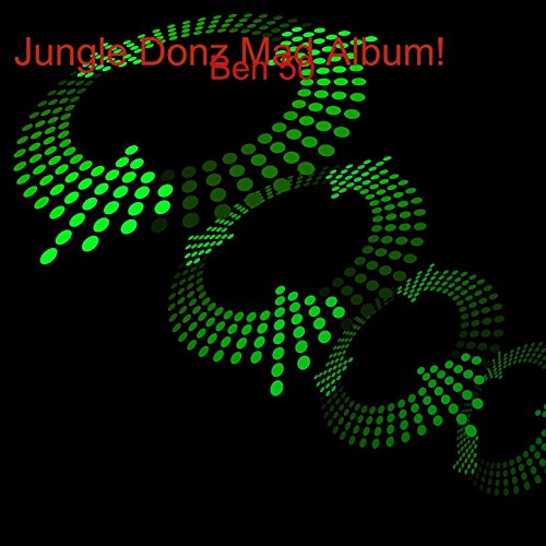 Amazon MusicでBen 50のJungle Donz Mad Album!を再生する