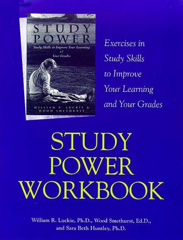 Study Power Workbook: Exercises in Study Skills to Improve Your ...