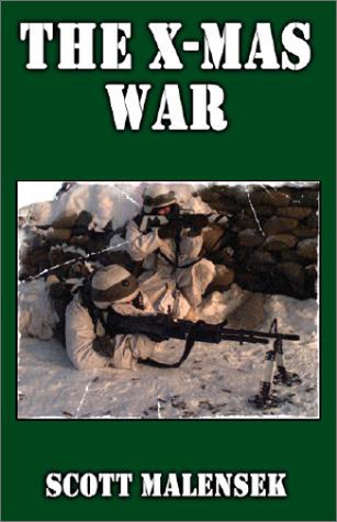 Amazon.com: The X-Mas War: 9781589392823: Malensek, Scott: Books