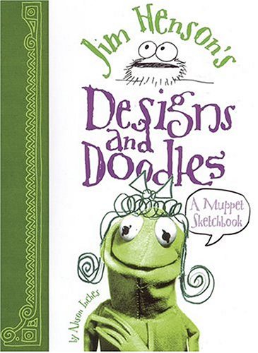 Amazon | Jim Henson's Designs and Doodles: A Muppet Sketchbook | Inches ...