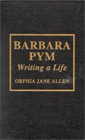 Amazon | Barbara Pym: Writing a Life (The Scarecrow Author ...