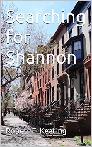 Amazon.com: Searching for Shannon eBook : Keating, Robert, Buckmire ...