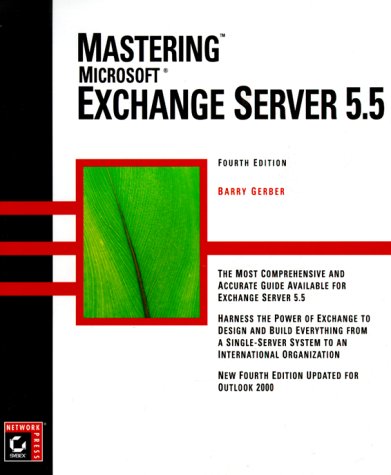 Mastering Microsoft Exchange Server 5.5: 9780782126587: Computer ...