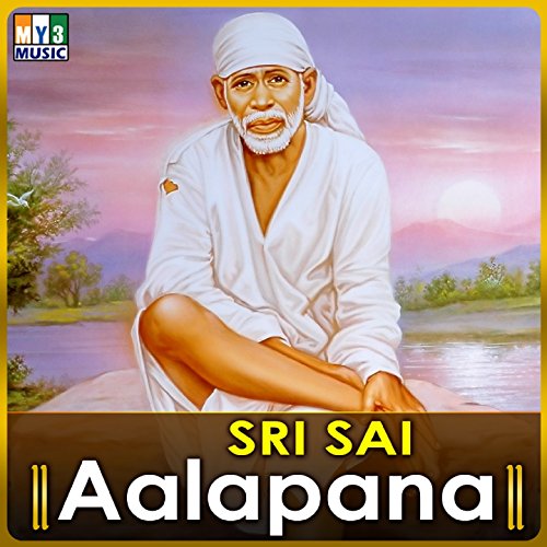Amazon MusicでVARIOUS ARTISTSのSri Sai Aalapanaを再生する