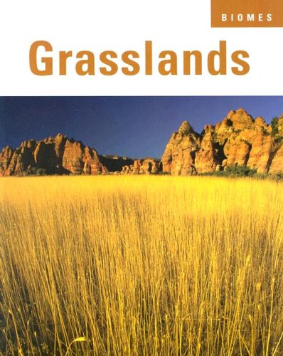 Grasslands (Biomes): Erlic, Lily: 9781590363522: Amazon.com: Books