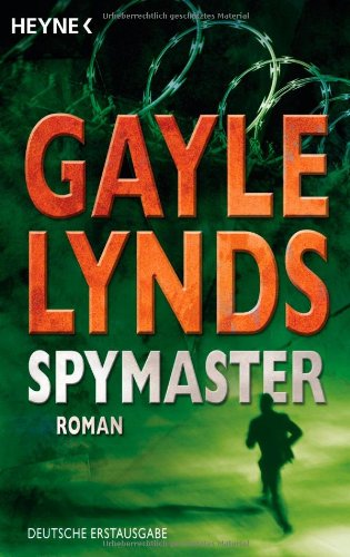 Amazon.com: Spymaster: 9783453811232: Gayle Lynds: Books