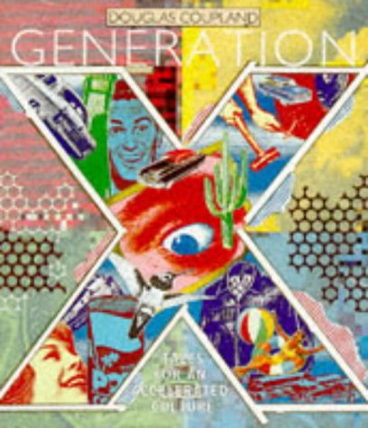 Generation X: Coupland, Douglas: 9780349103310: Amazon.com: Books