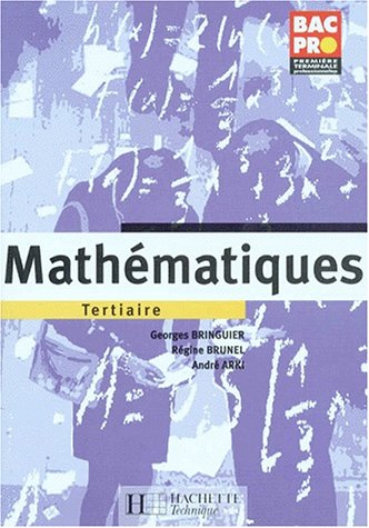 Mathématiques: Bac pro, première et terminales professionnelles ...