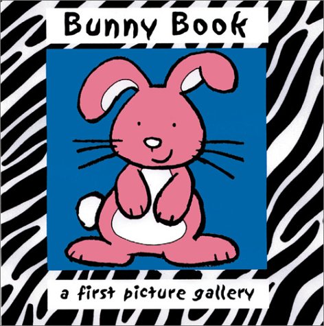 Bunny Book (First Picture Gallery Books): Davis, Caroline ...
