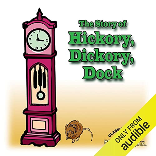 The Story of Hickory, Dickory, Dock : L. Frank Baum, Jenny Day, PC ...