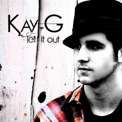 Play Let It Out by Kay-G on Amazon Music