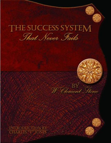 The Success System That Never Fails: W. Clement Stone: 9780722505311 ...