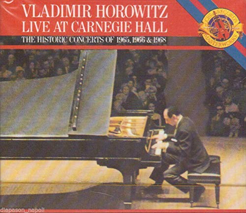 Horowitz live at Carnegie Hall - The Historic Concerts of 1965, 1966 ...