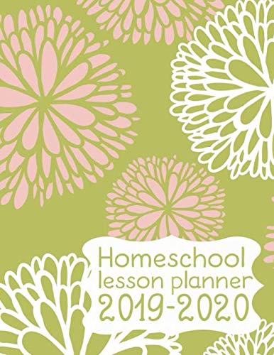 Homeschool Lesson Planner 2019-2020: Record Keeper and Grade Book ...