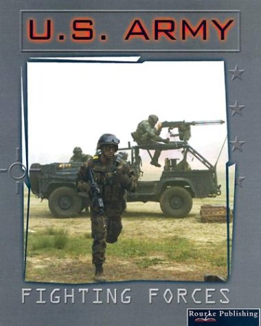 U.S. Army (Fighting Forces): Cooper, Jason: 9781589527133: Amazon.com ...