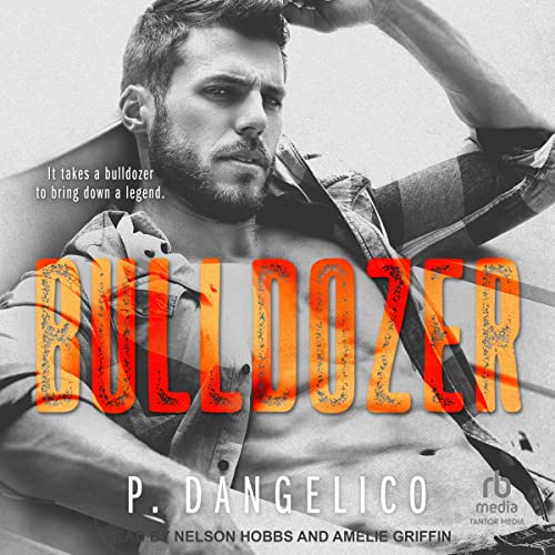 Amazon.com: Bulldozer: Hard to Love, Book 3 (Audible Audio Edition): P ...