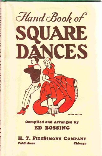 Handbook of Square Dances: Bossing, Ed: Amazon.com: Books