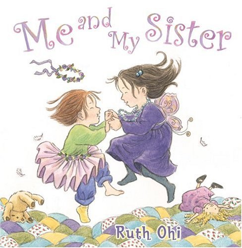 Amazon.com: Me and My Sister: 9781550378924: Ohi, Ruth, Ohi, Ruth