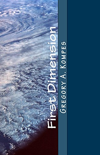 First Dimension eBook : Kompes, Gregory A.: Amazon.in: Kindle Store