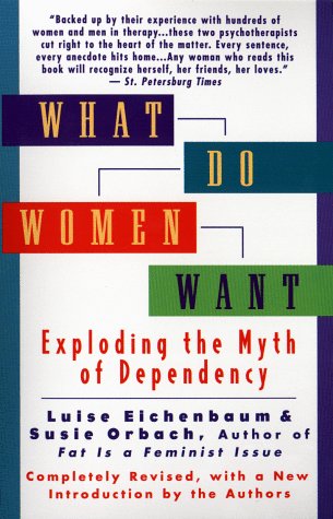 What Do Women Want?: Eichenbaum, Luise, Orbach, Susie: 9780425170489 ...