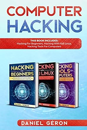 Buy Computer Hacking: This Book includes: Hacking for Beginners, Hacking with Kali linux ...