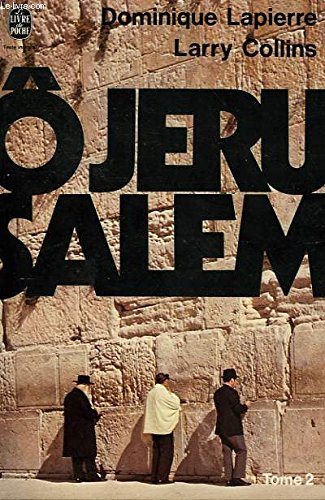 Amazon.com: O Jerusalem: Tome 1 & 2: 9782253009887: Lapierre Dominique ...