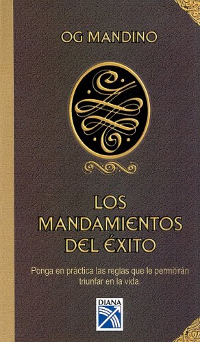 Los Mandamientos del Exito = Ten Commandments of Success: 9789681334178 ...