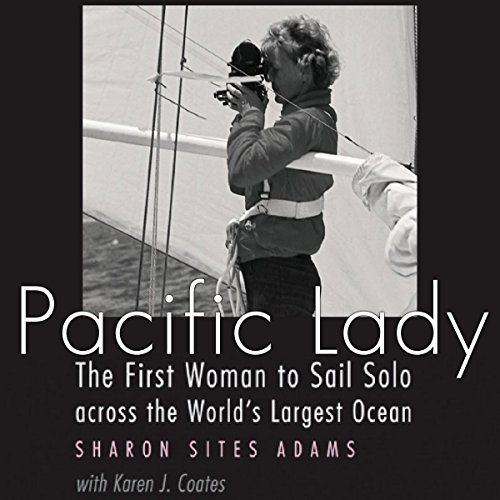 Amazon.com: Pacific Lady: The First Woman to Sail Solo Across the World ...