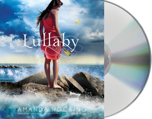 Amazon.com: Lullaby (A Watersong Novel) by Amanda Hocking (2012-11-27 ...