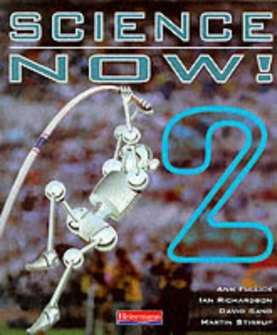 Science Now: Ann; Sang Fullick, Ian Richardson, David Sang, Martin ...