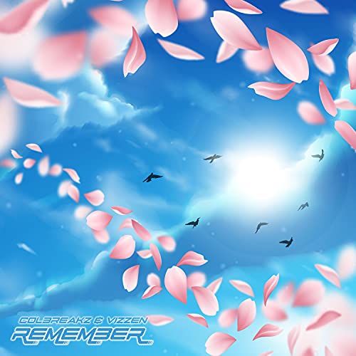 Play Remember by ColBreakz & Vizzen on Amazon Music